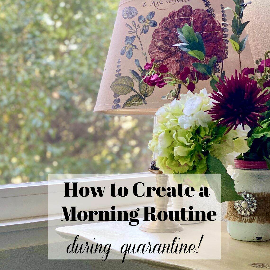 How to Create a Morning Routine during Quarantine! | Create With Cynthia